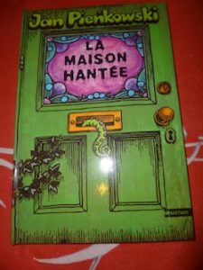 La Maison Hantée – Jan Pienkowski – Liyah.fr – Livre enfant | Manga ...